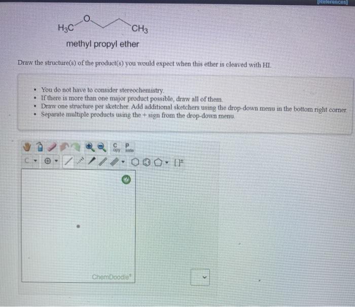 Solved Rerences o H3C CH3 methyl propyl ether Draw the | Chegg.com