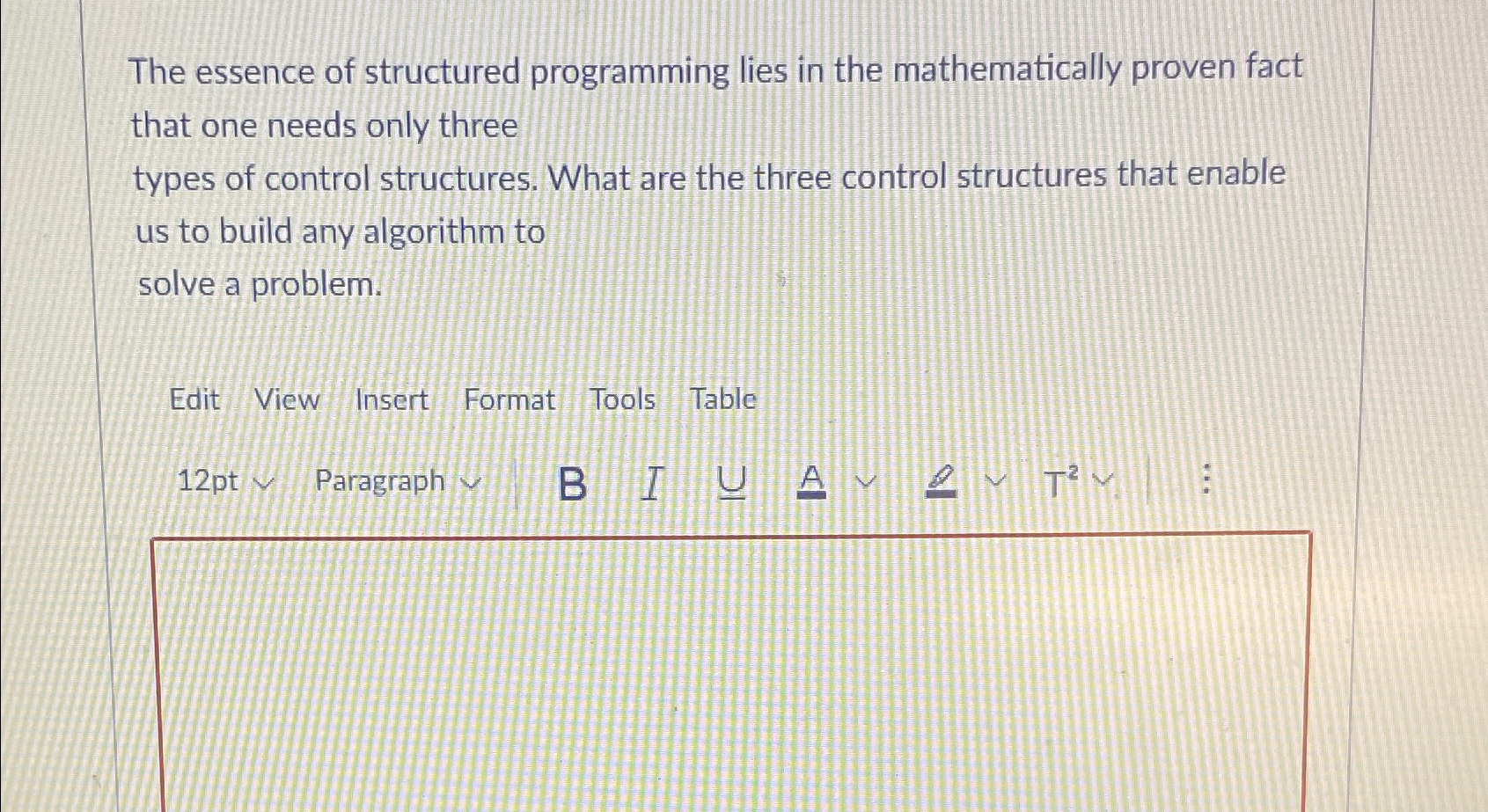 Solved The essence of structured programming lies in the | Chegg.com
