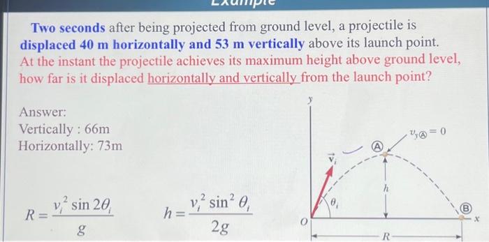 Solved Two seconds after being projected from ground level, | Chegg.com