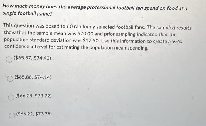 Solved How much money does the average professional football | Chegg.com