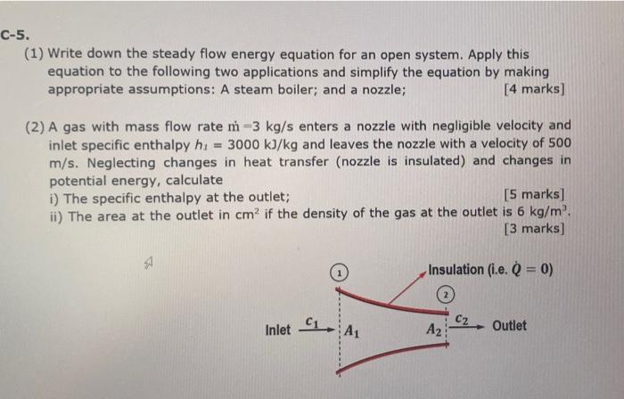 Solved C-5. (1) Write down the steady flow energy equation | Chegg.com