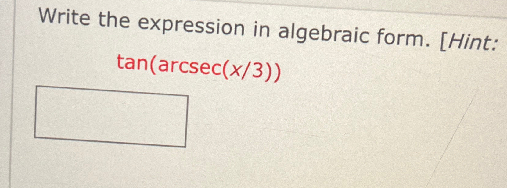 Solved Write the expression in algebraic form. [Hint: | Chegg.com