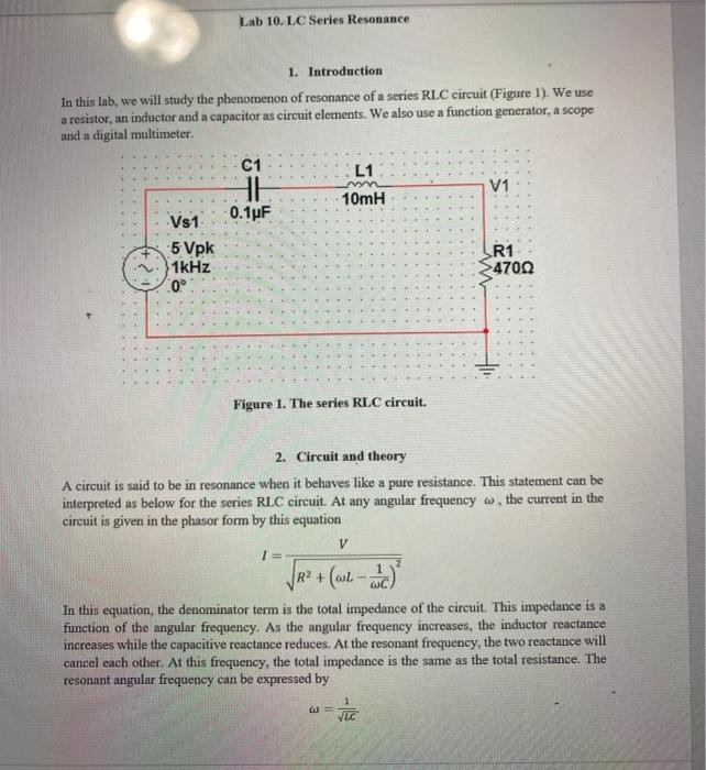 Solved Lab 10. LC Series Resonance 1. Introduction In this | Chegg.com