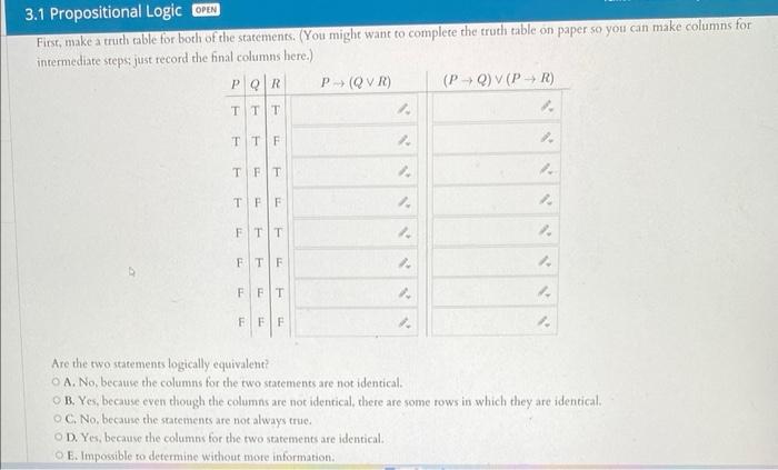 Solved First, make a truth table for both of the statements. | Chegg.com