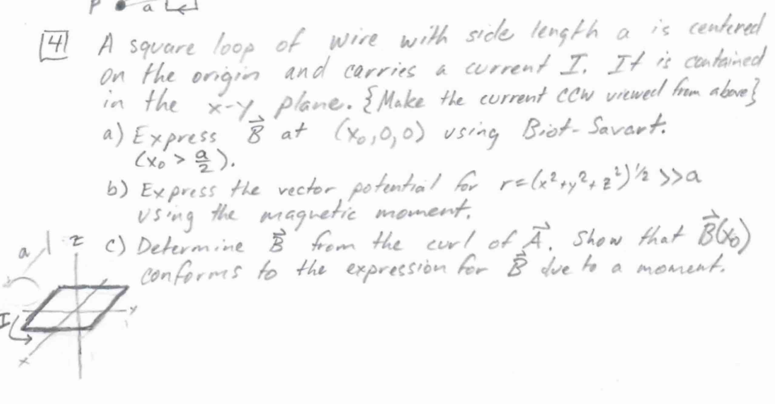 Solved (4) ﻿A square loop of ﻿wire with side length a is | Chegg.com