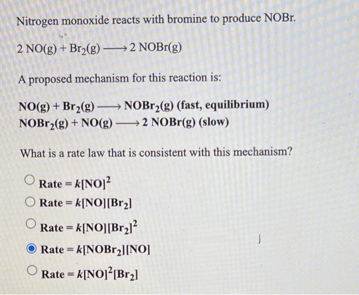 Solved Nitrogen monoxide reacts with bromine to produce | Chegg.com