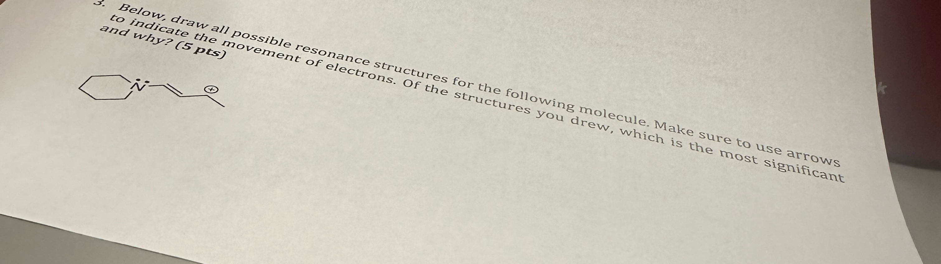Solved Below draw all possible resonance structures for the | Chegg.com