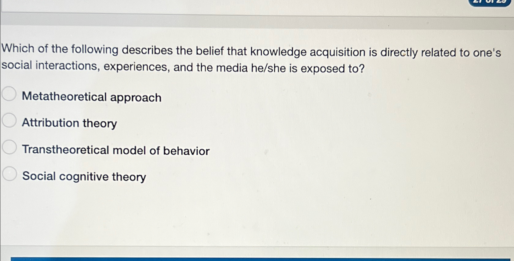 Solved Which of the following describes the belief that | Chegg.com