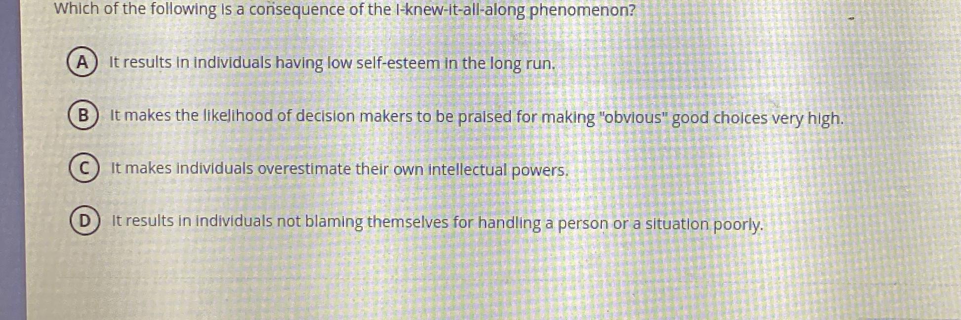 Solved Which of the following is a consequence of the | Chegg.com