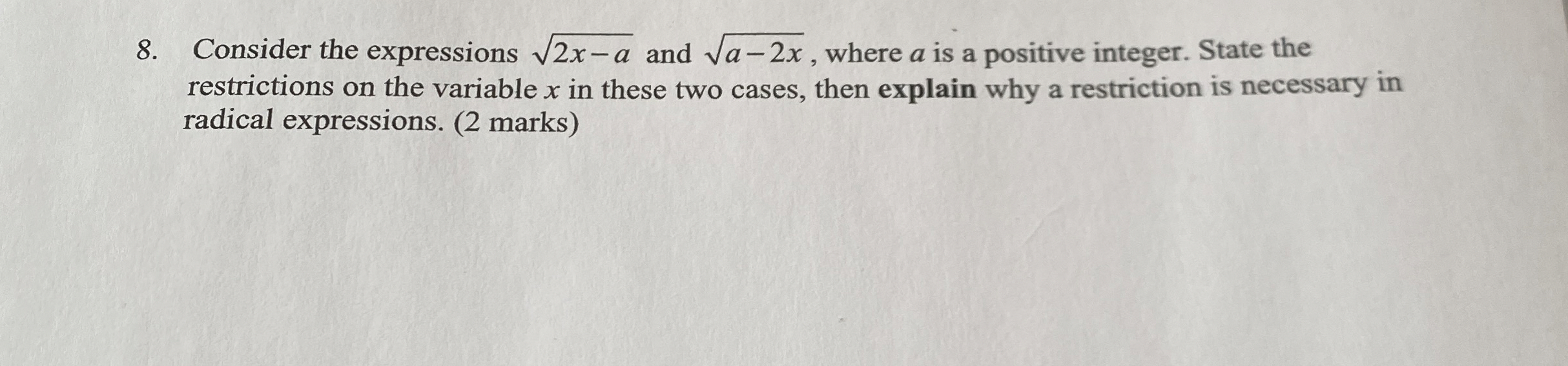 Solved Consider the expressions 2x-a2 ﻿and a-2x2, ﻿where a | Chegg.com