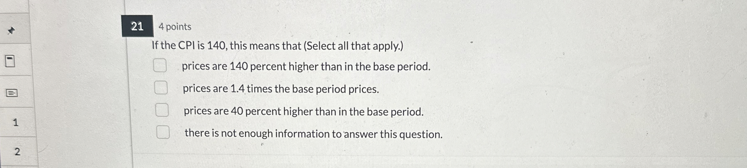 Solved 214 ﻿pointsIf the CPI is 140 , ﻿this means that | Chegg.com