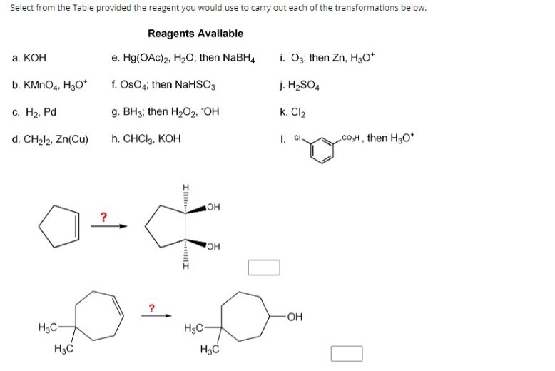 Solved Select from the Table provided the reagent you would | Chegg.com