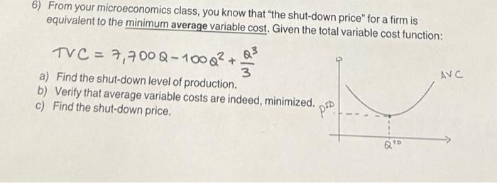 Solved 6 From Your Microeconomics Class You Know That The 9587