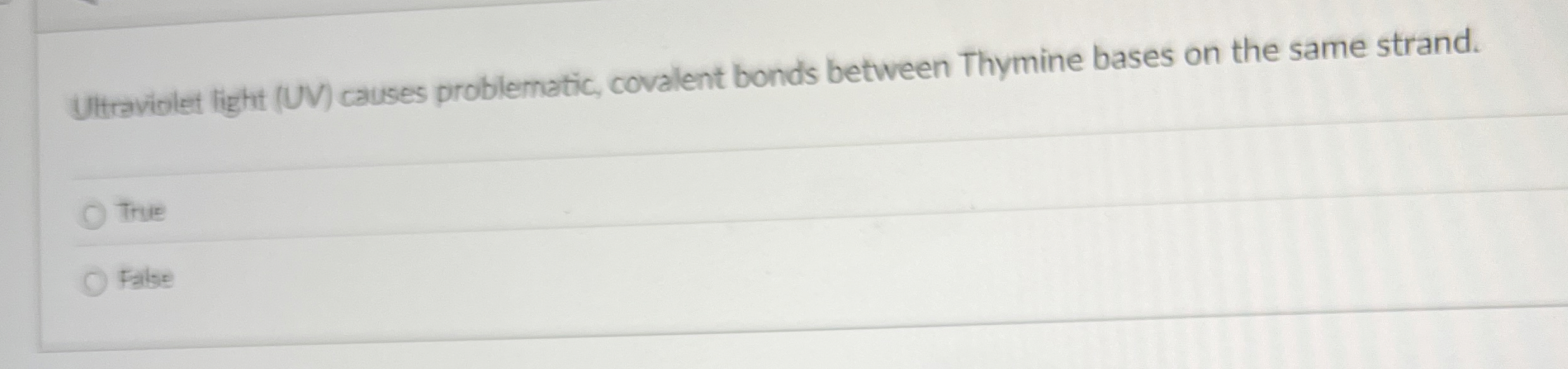 Solved Ultraviolet light (UV) ﻿causes problematic, covalent | Chegg.com