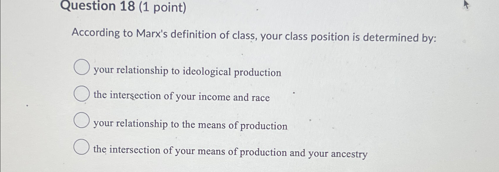 Solved Question 18 (1 ﻿point)According to Marx's definition | Chegg.com