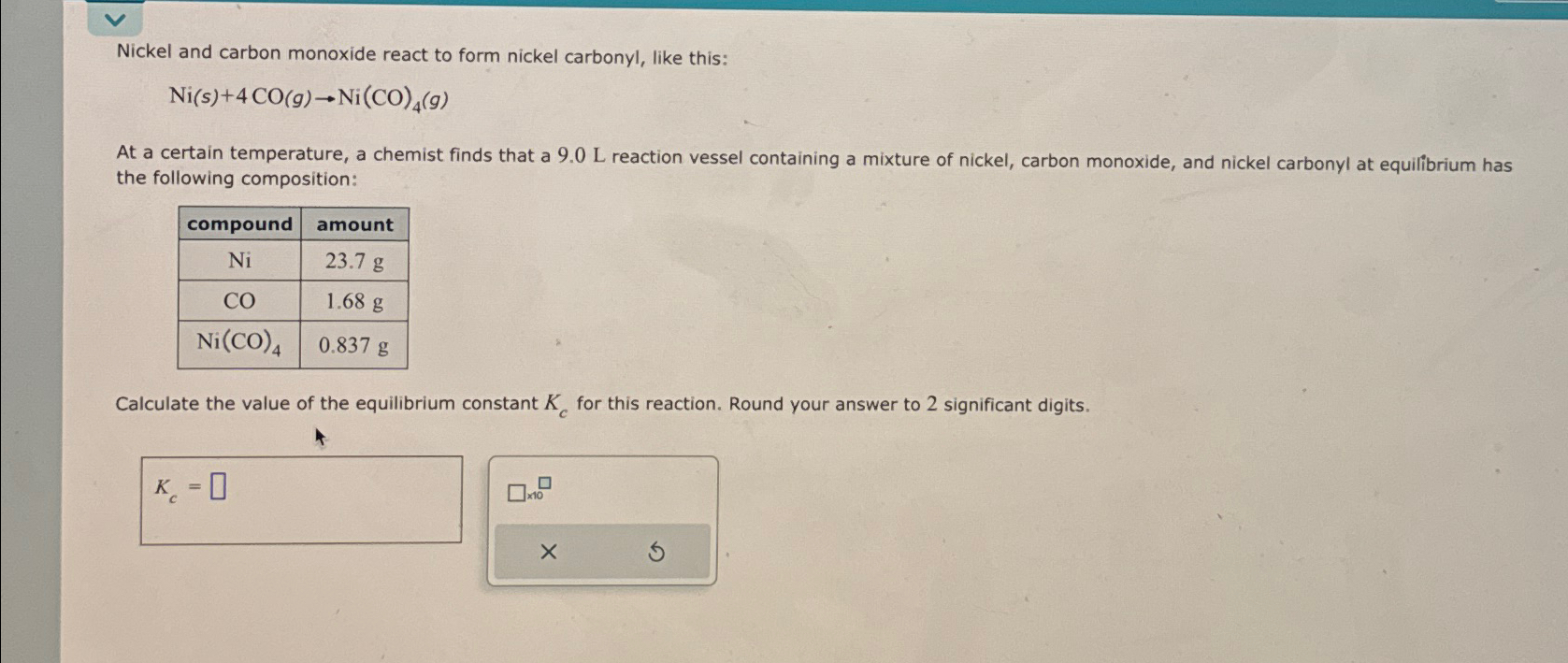 Solved Nickel and carbon monoxide react to form nickel | Chegg.com