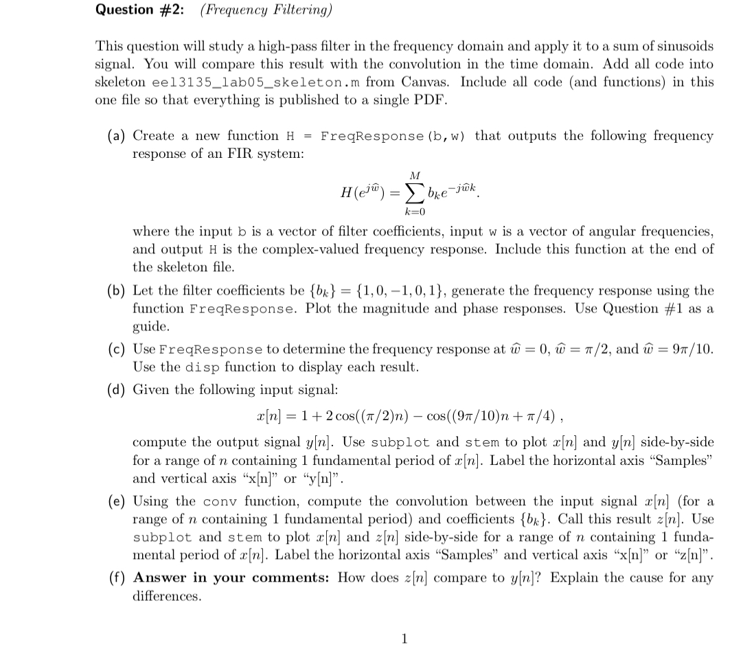 Solved Question #2: (Frequency Filtering)This question will | Chegg.com