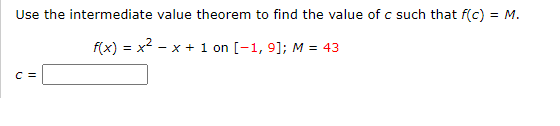 Solved Use the intermediate value theorem to find the value | Chegg.com