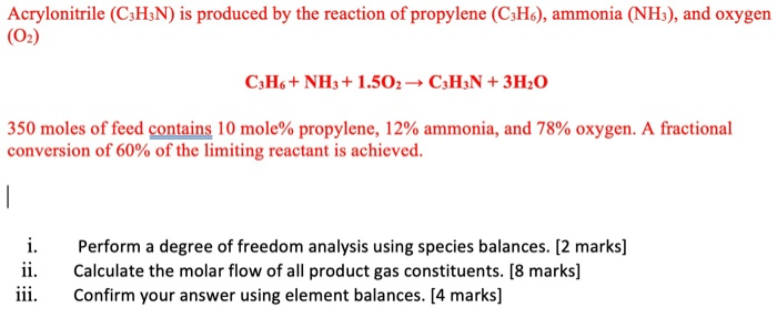 Solved Acrylonitrile (C3H3N) is produced by the reaction of | Chegg.com