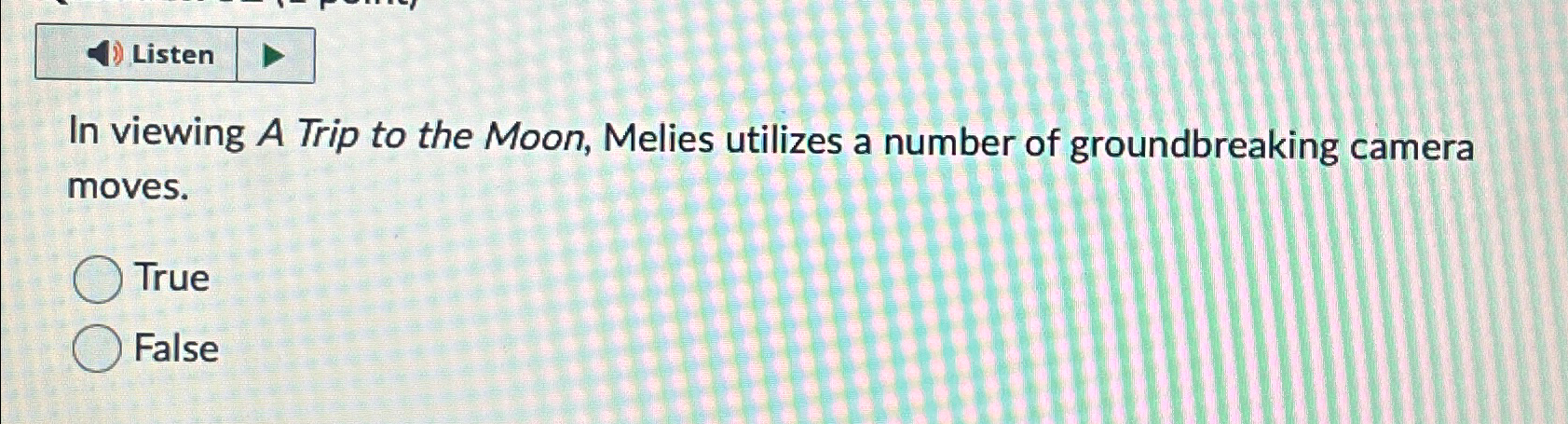 Solved ListenIn viewing A Trip to the Moon, Melies utilizes | Chegg.com