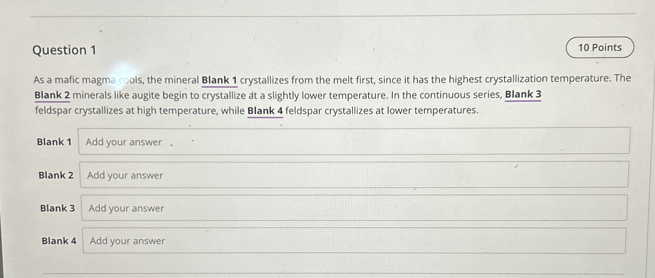 Solved Question 110.PointsAs a mafic magma cools, the | Chegg.com