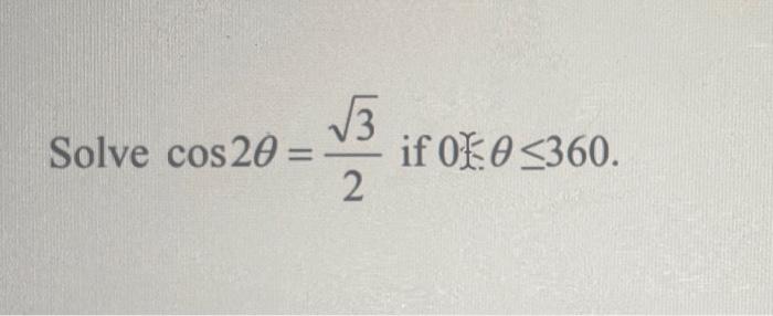 Solved cos2θ=23 | Chegg.com