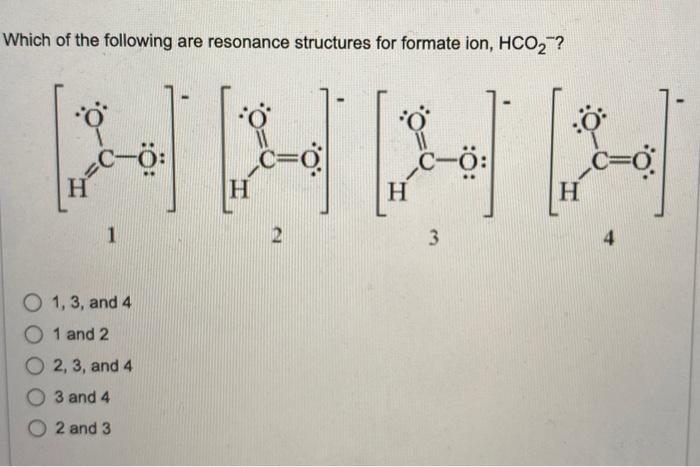 Solved Which of the following are resonance structures for | Chegg.com