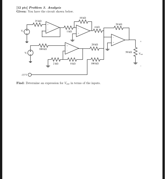 Solved [12 pts] Problem 3. Analysis Given: You have the | Chegg.com