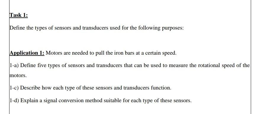 Solved Task 1: Define the types of sensors and transducers | Chegg.com