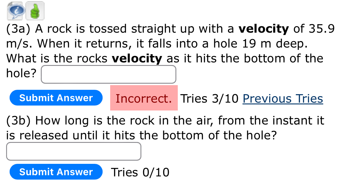 Solved (3a) ﻿A rock is tossed straight up with a velocity of | Chegg.com