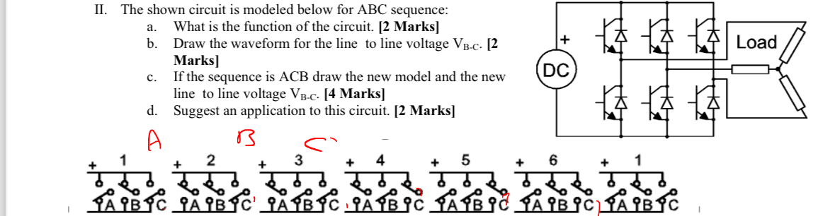Solved II. ﻿The shown circuit is modeled below for ABC | Chegg.com