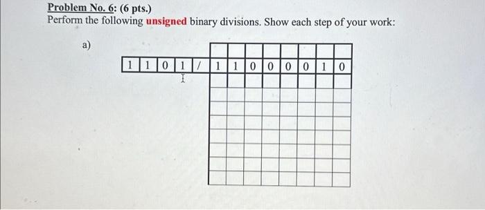 Solved Problem No. 6: (6 pts.) Perform the following | Chegg.com