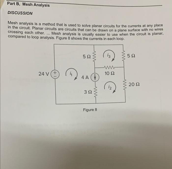 Solved Part B, Mesh Analysis DISCUSSION Mesh analysis is a | Chegg.com