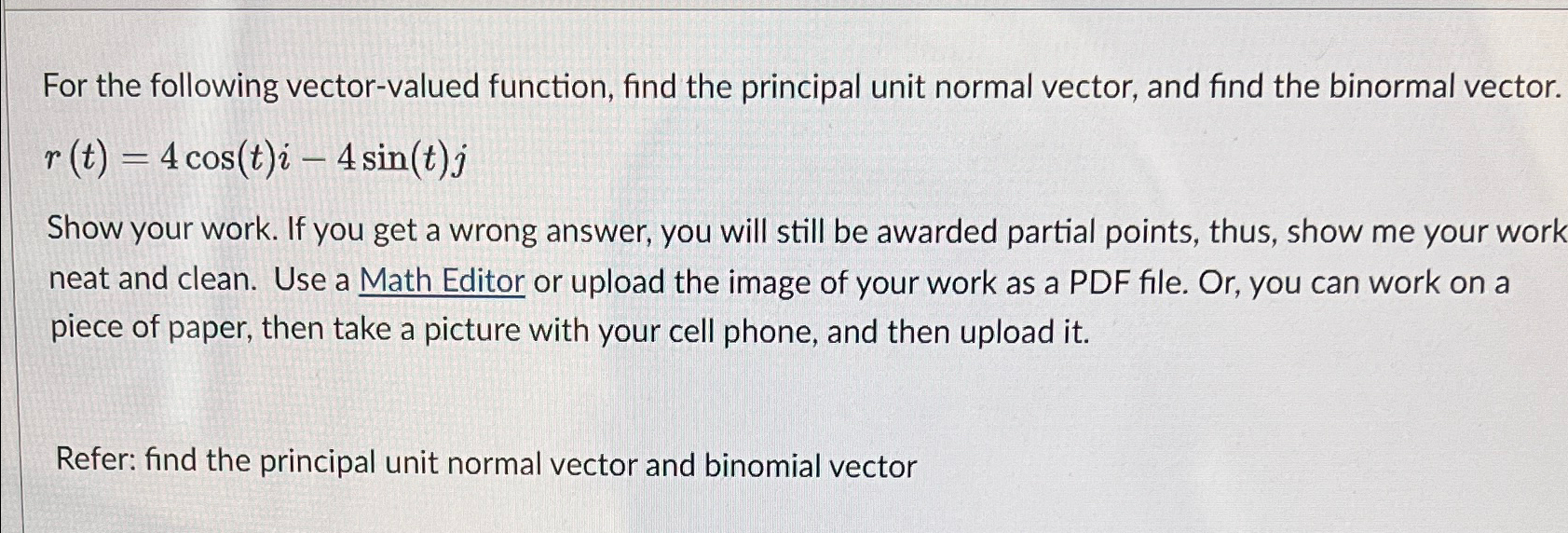 Solved For the following vector-valued function, find the | Chegg.com