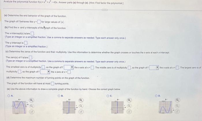 Solved Analyze the polynomial function f(x)=x3+x2−42x. | Chegg.com