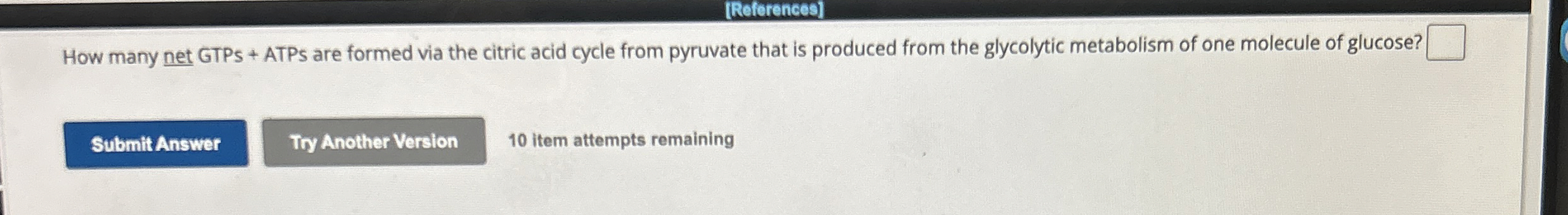 Solved [Reforences]How many net GTPs + ﻿ATPs are formed via | Chegg.com