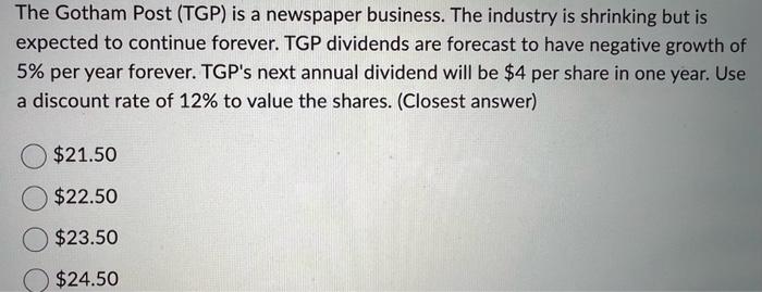 Solved The Gotham Post (TGP) is a newspaper business. The | Chegg.com