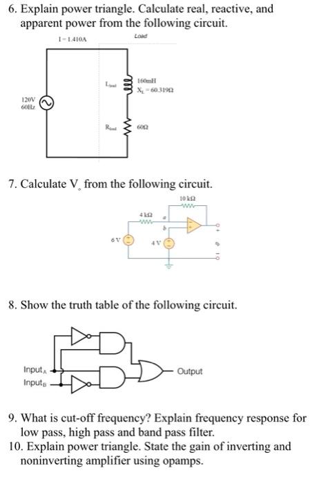 Solved 6. Explain power triangle. Calculate real, reactive, | Chegg.com