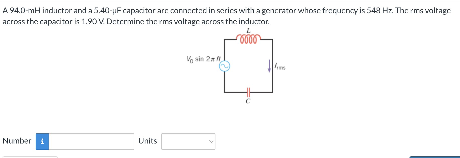 Solved A 94.0- mH ﻿inductor and a 5.40-μF ﻿capacitor are | Chegg.com
