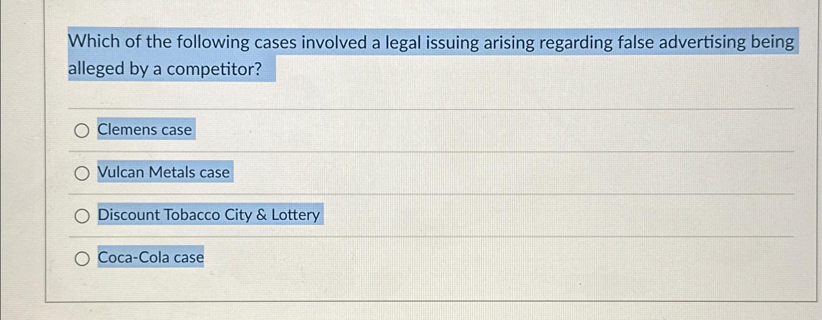 Solved Which of the following cases involved a legal issuing | Chegg.com