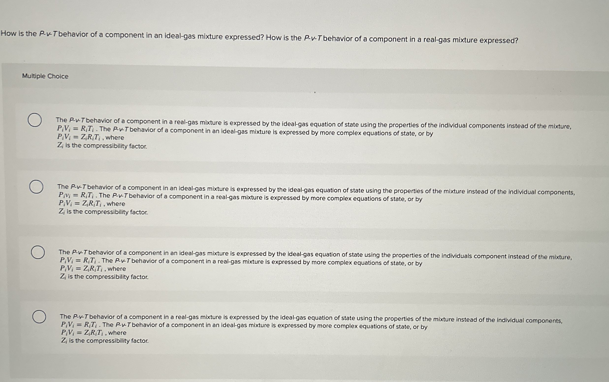 Solved by an EXPERT How is the P-v-T ﻿behavior of a component in an | Chegg.com