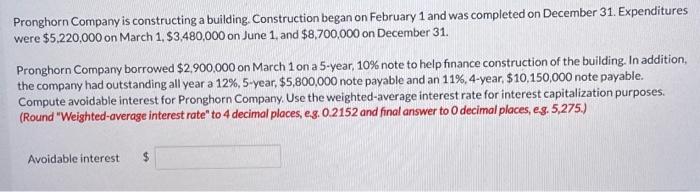 Solved Pronghorn Company is constructing a building. | Chegg.com