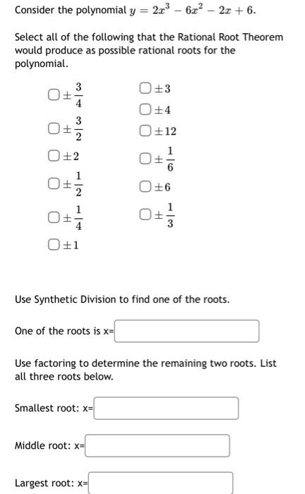 Solved Consider the polynomial y=2x3−6x2−2x+6. Select all of | Chegg.com