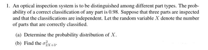 Solved An optical inspection system is to be distinguished | Chegg.com