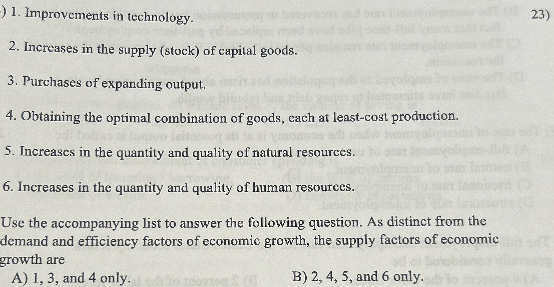 Solved Improvements in technology.Increases in the supply | Chegg.com