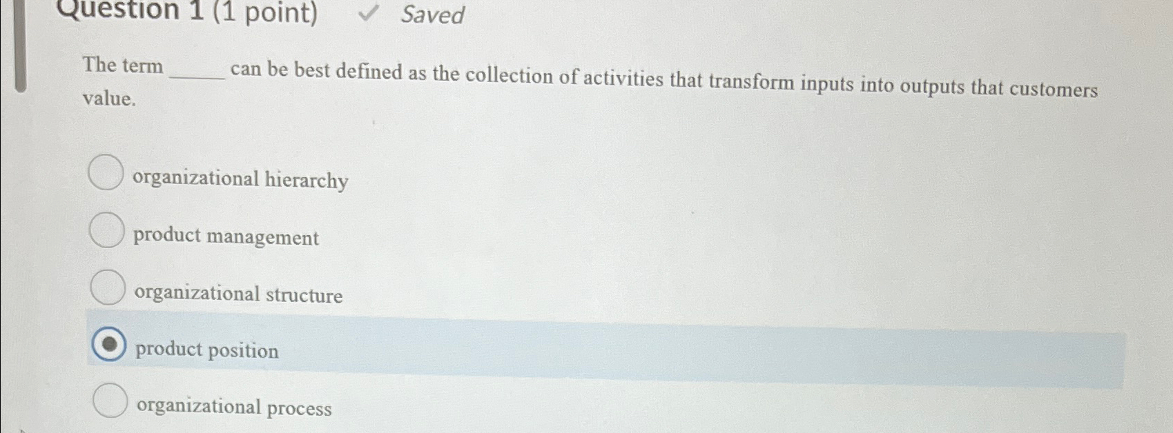 Solved Question 1 (1 ﻿point)SavedThe term can be best | Chegg.com