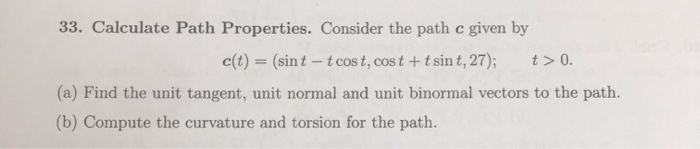 Solved 33. Calculate Path Properties. Consider the path c | Chegg.com