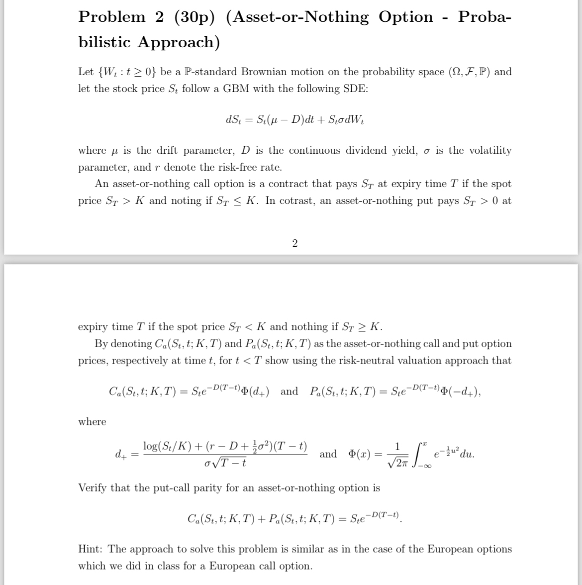 Solved Problem 2 (30p) (Asset-or-Nothing Option - | Chegg.com