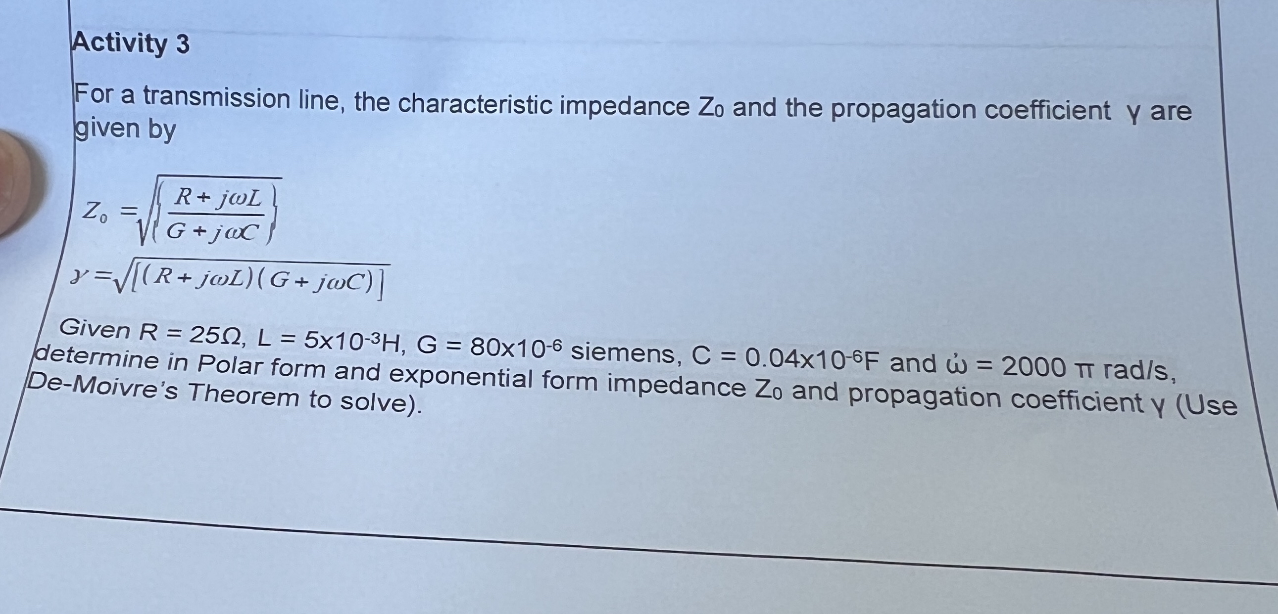 Solved Activity 3For a transmission line, the characteristic | Chegg.com