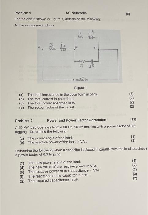 Solved [8] Problem 1 AC Networks For the circuit shown in | Chegg.com